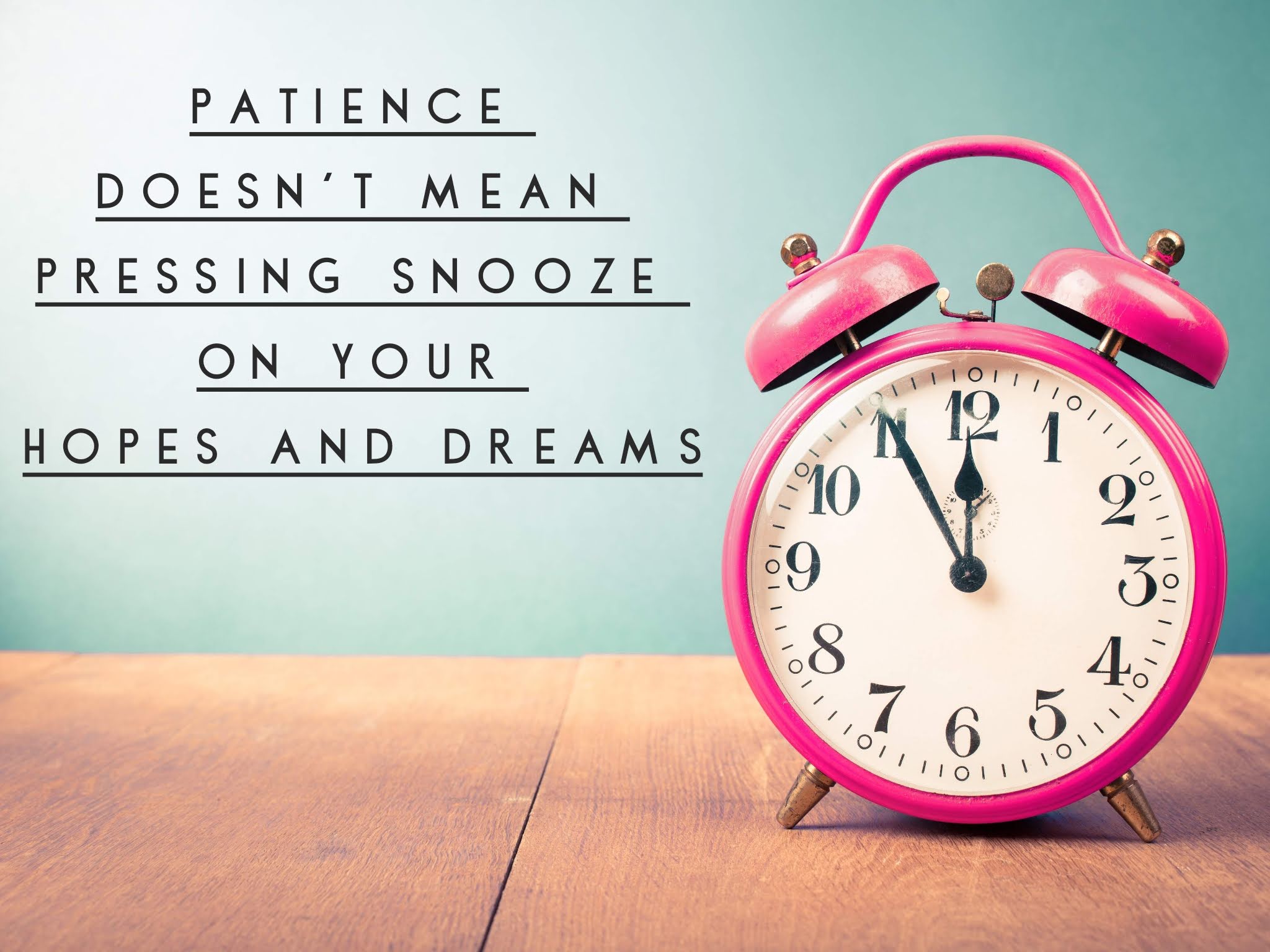 Ready to Kick Ass in the New Year? How Patience Can Actually Help ...