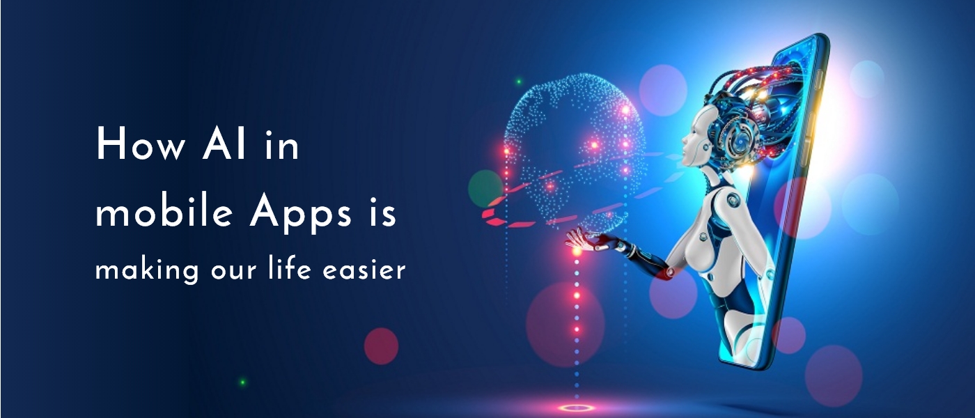 How Artificial Intelligence is Enhancing Mobile App Development World ...