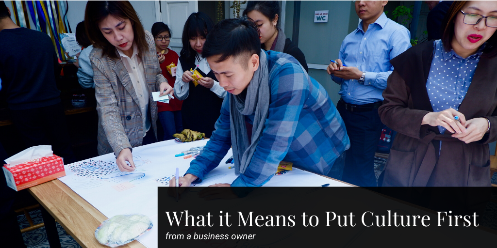 What it Means to Put Culture First [from a business owner] | elephant ...
