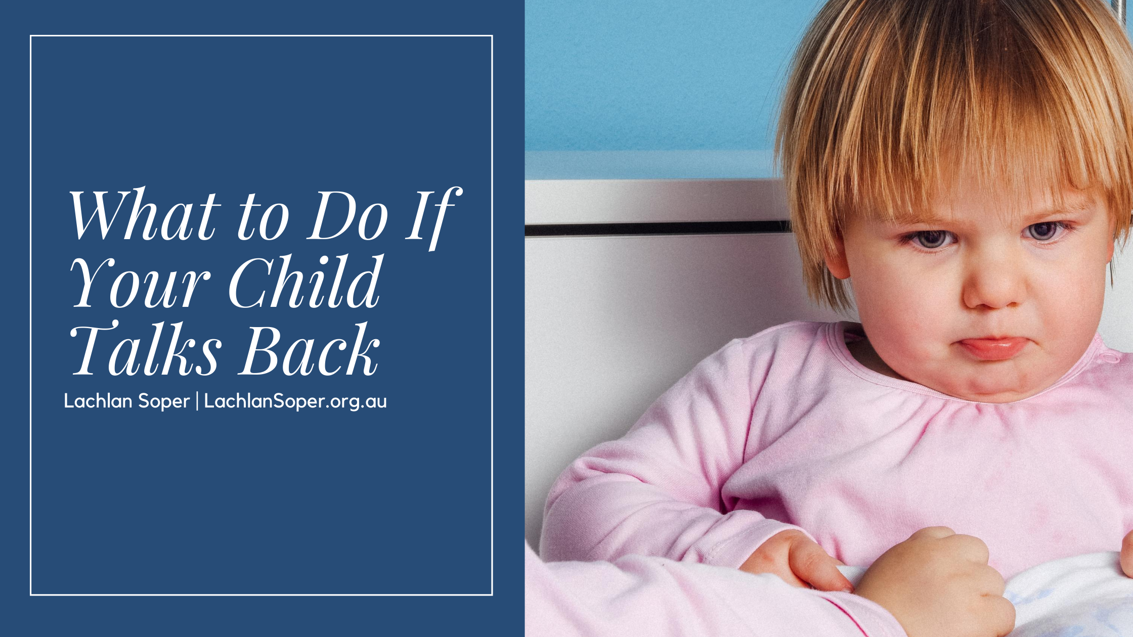 What to Do If Your Child Talks Back | elephant journal