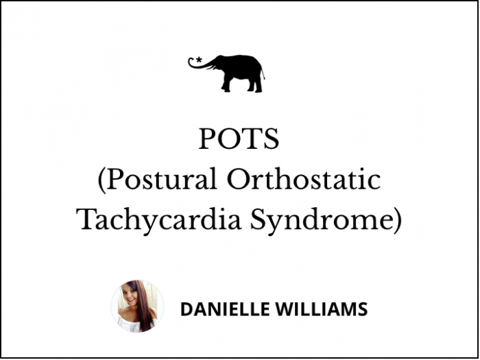 POTS (Postural Orthostatic Tachycardia Syndrome) | elephant journal