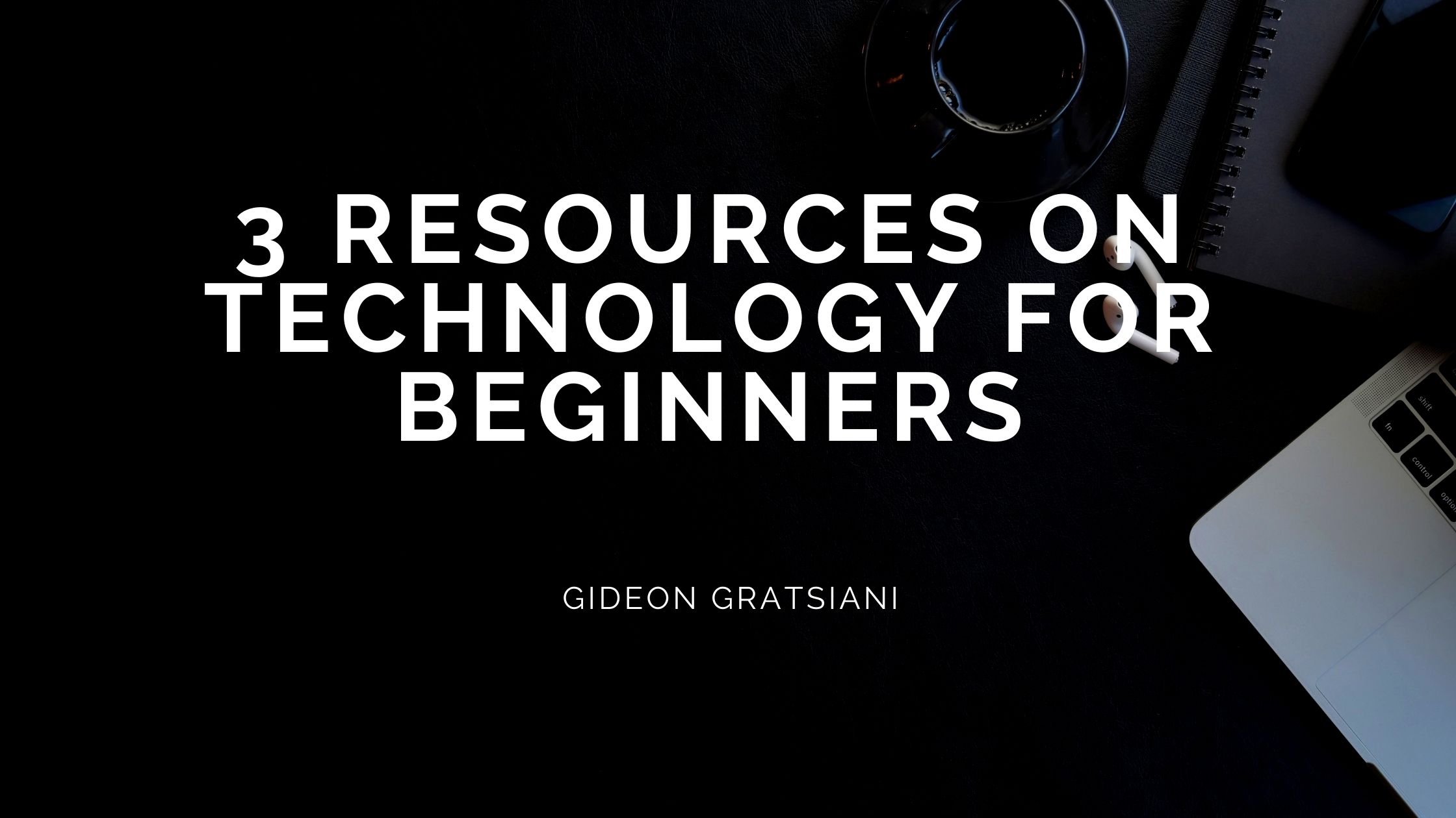 3 Resources on Technology For Beginners | elephant journal