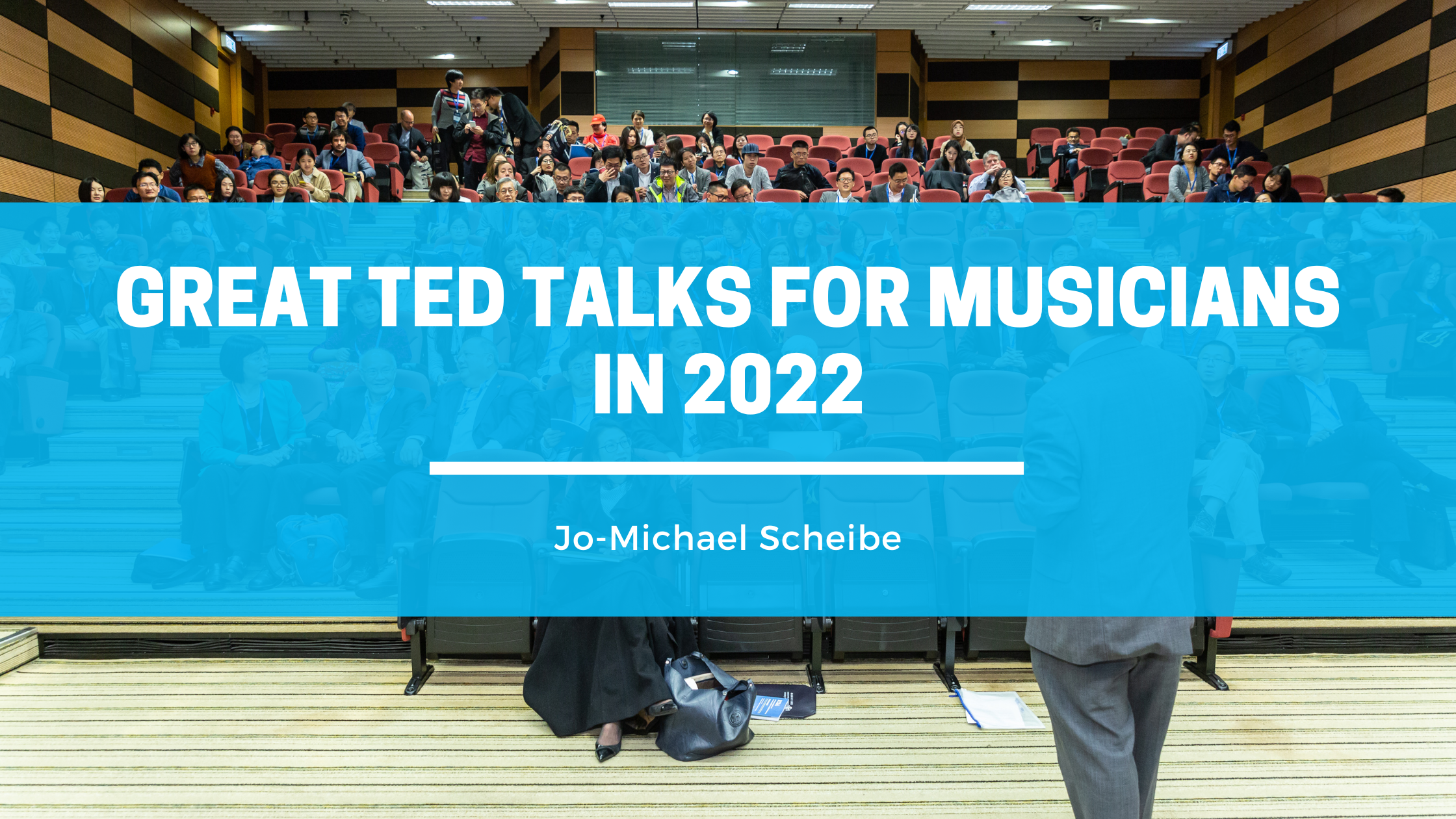 Great Ted Talks For Musicians In 2022 | elephant journal
