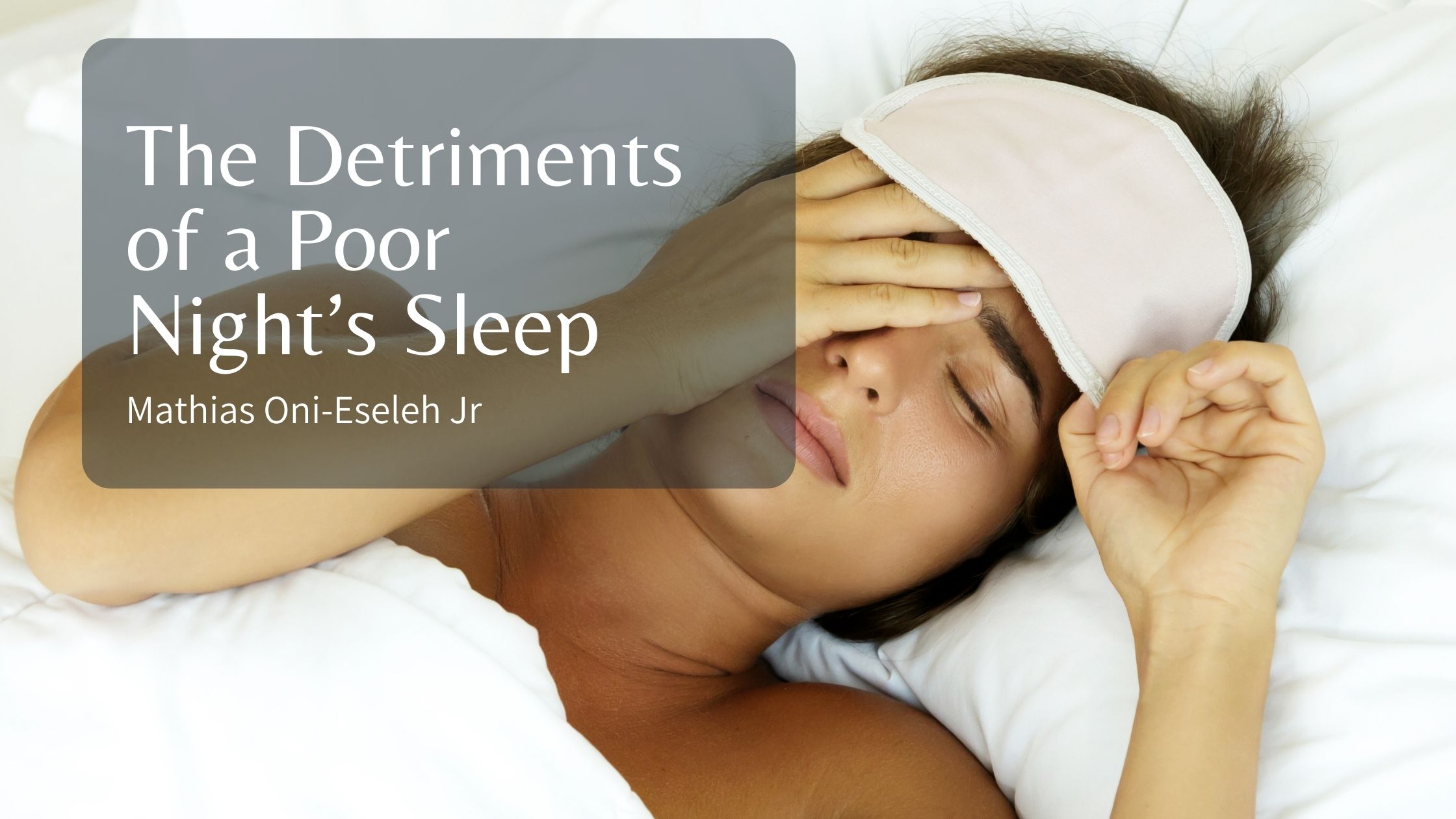 The Detriments of a Poor Night’s Sleep | elephant journal