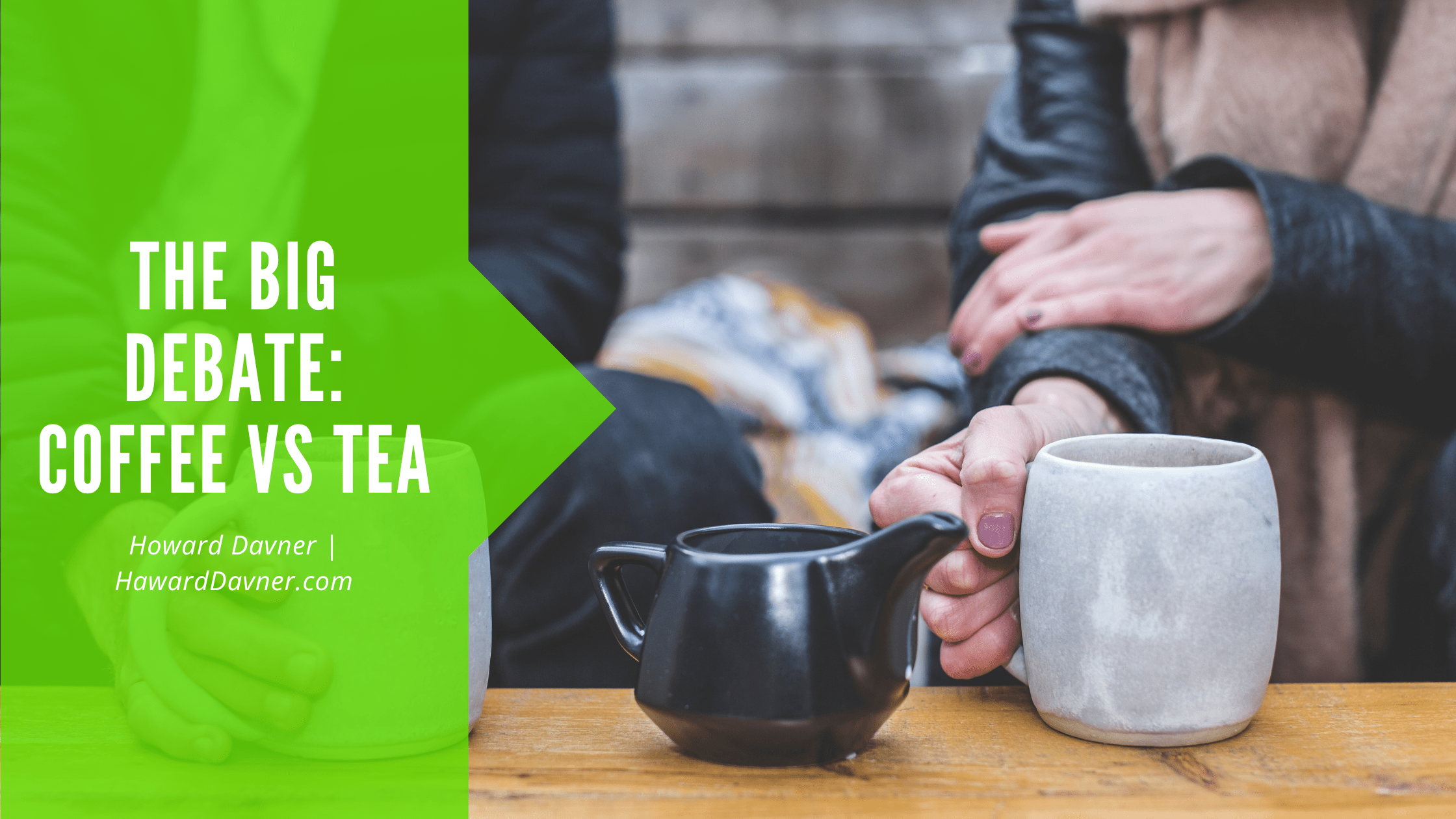 The Big Debate: Coffee vs Tea | elephant journal