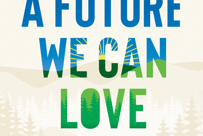 A Future We Can Love. | elephant journal