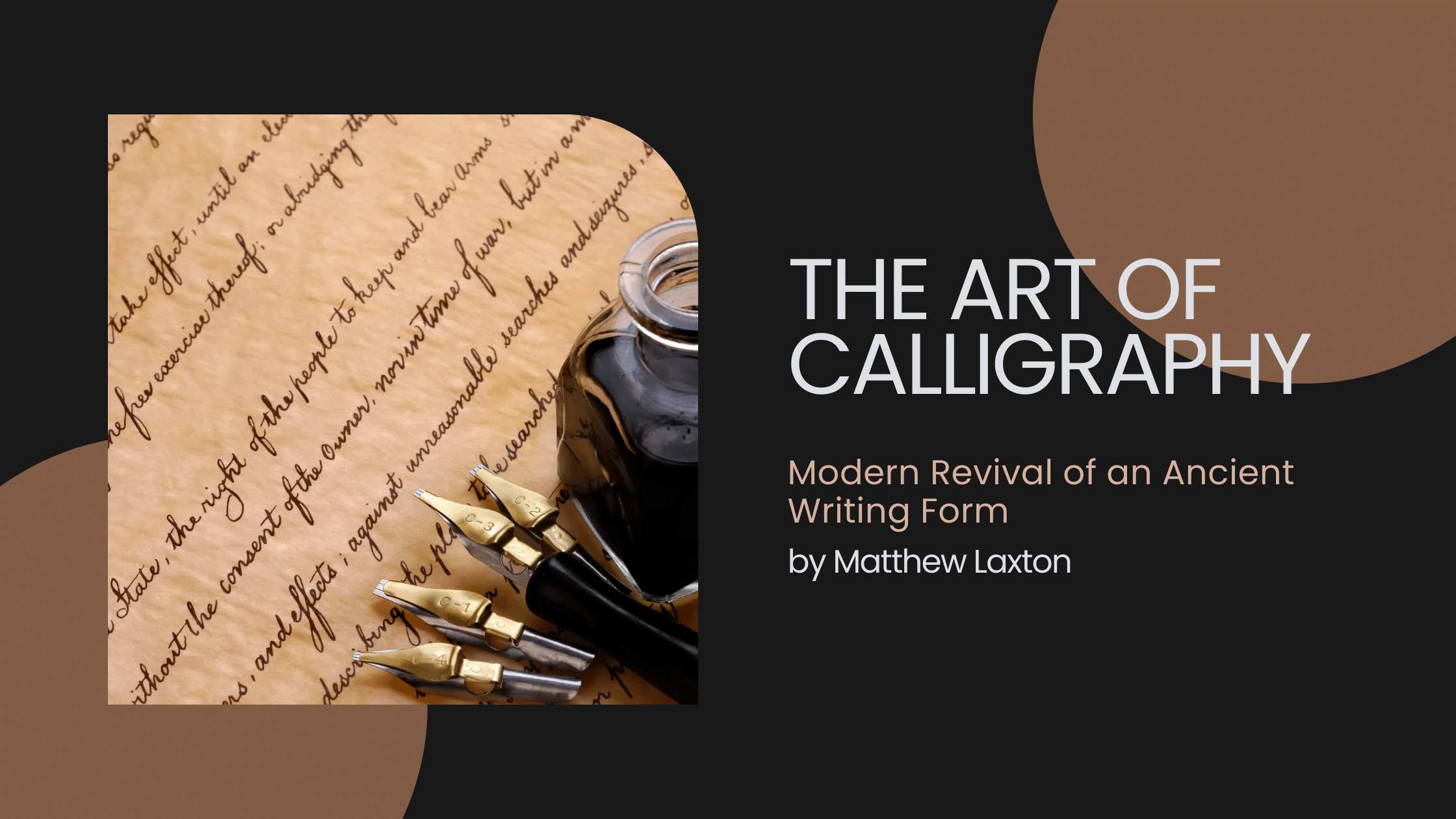 The Art of Calligraphy: Modern Revival of an Ancient Writing Form ...